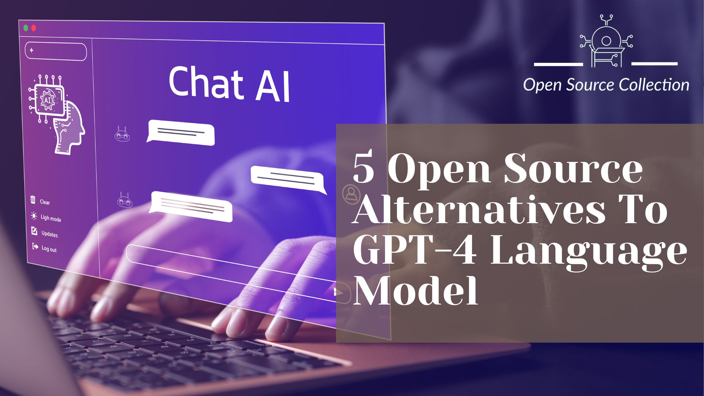 5 Open Source Alternatives To GPT-4 Language Model