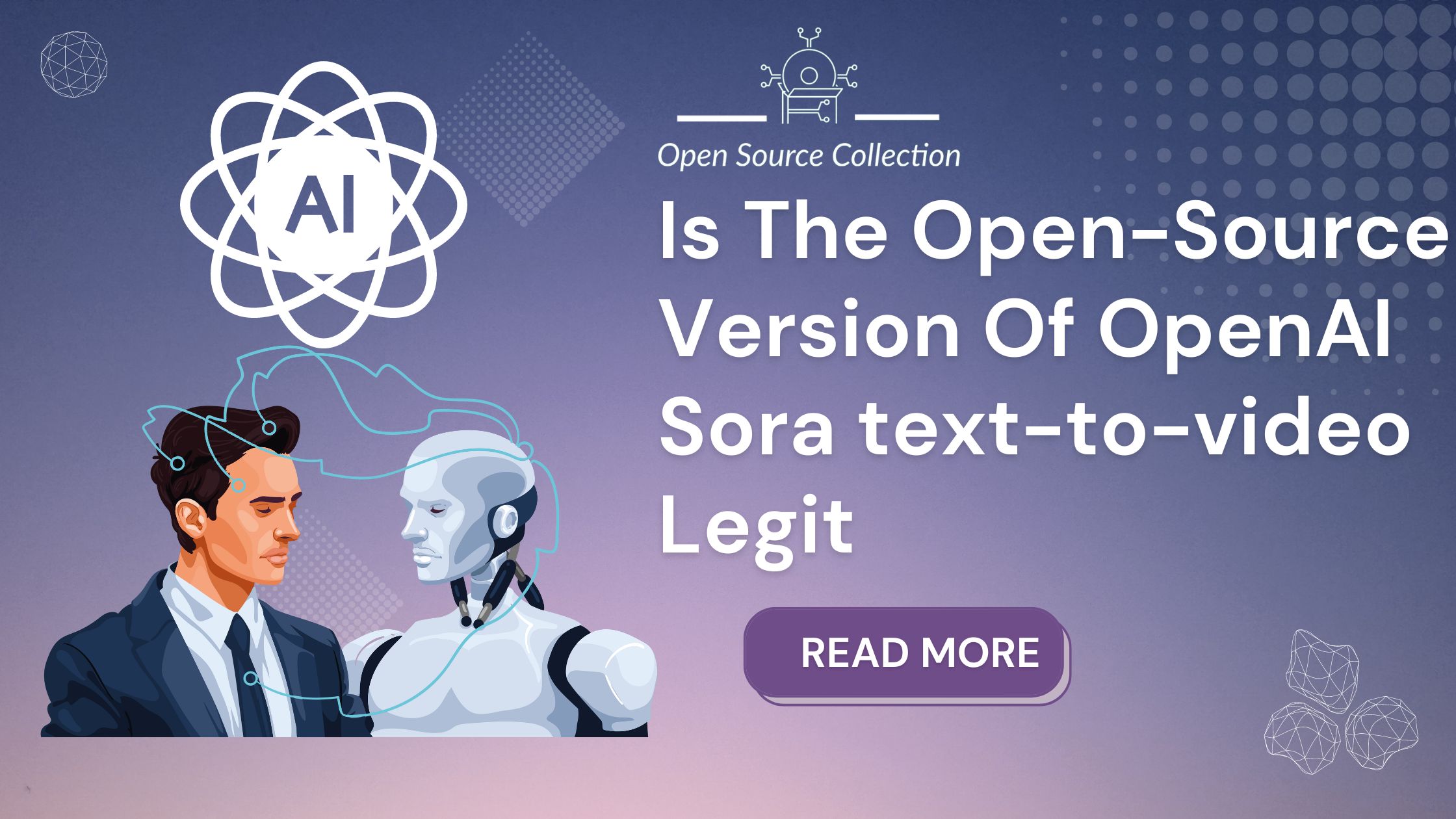 Is The Open-Source Version Of OpenAI Sora text-to-video Legit