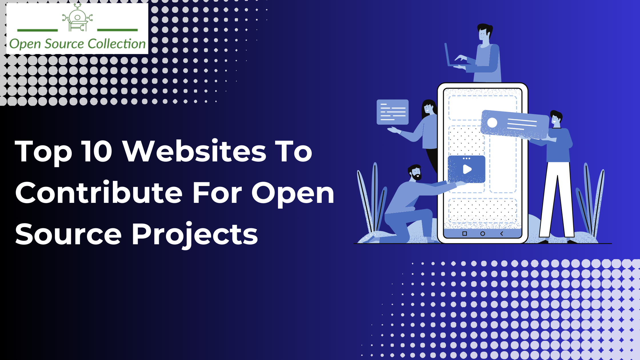 Top 10 Websites To Contribute For Open Source Projects